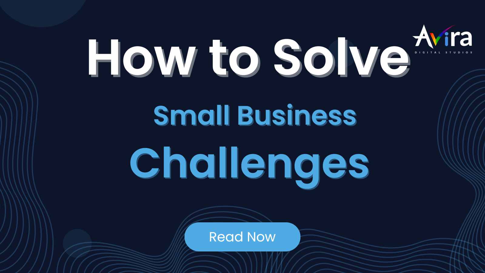 Top 5 Small Business Challenges | Practical Solutions | 2025