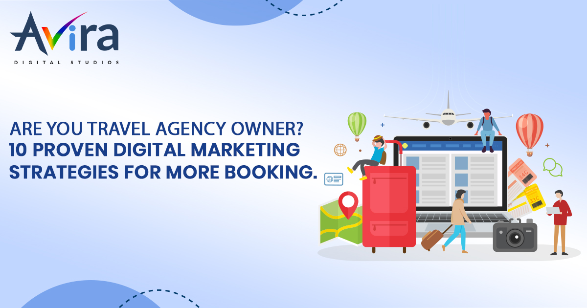 10 Proven Digital Marketing Strategies For More Booking